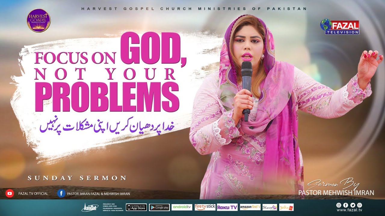 Sunday Sermon | By Pastor Mehwish Imran [ Harvest Gospel Church ...