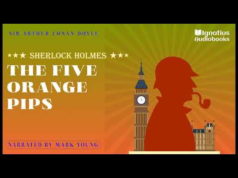 The Five Orange Pips (The Adventures of Sherlock Holmes) - Sir Arthur ...