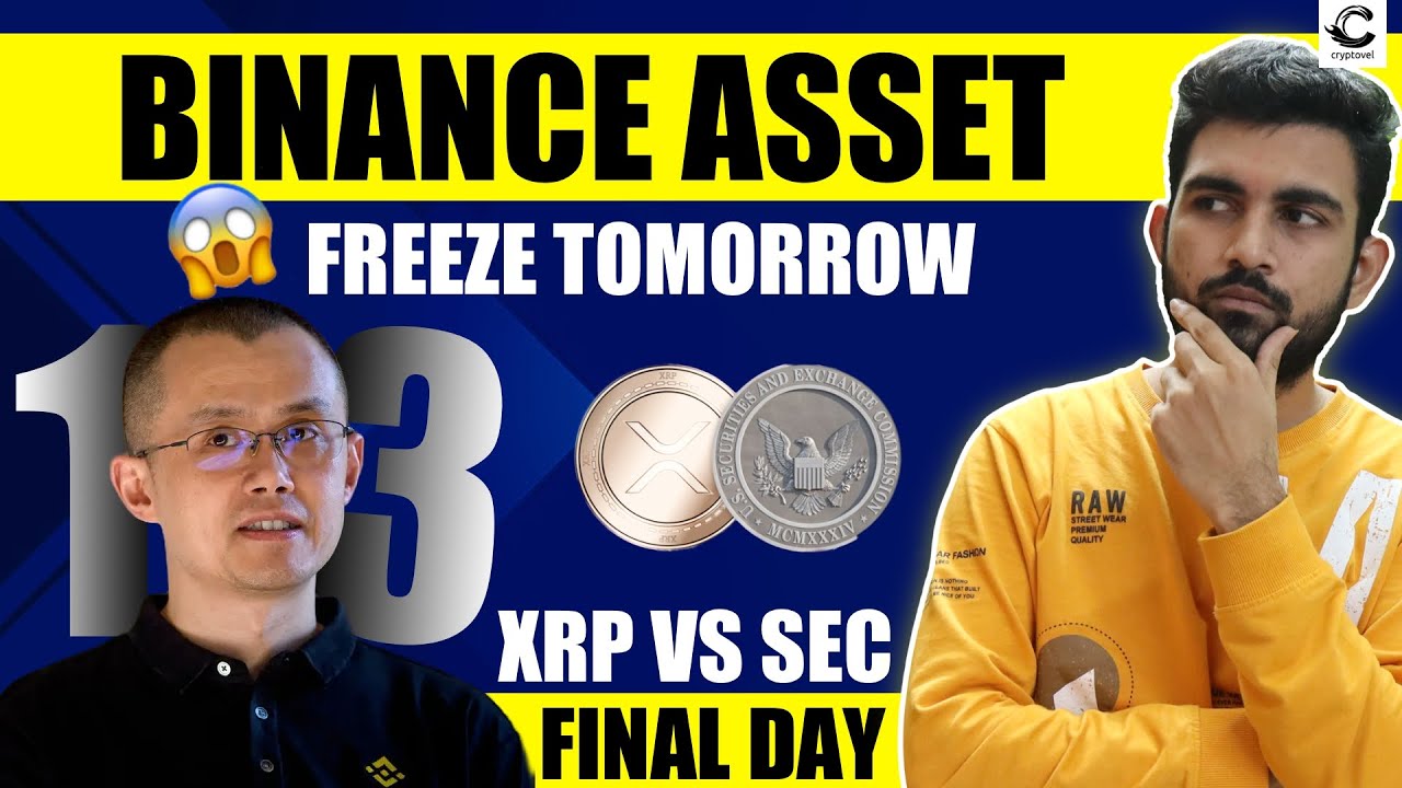 binance-assets-frozen-tomorrow-xrp-vs-sec-final-verdict-us