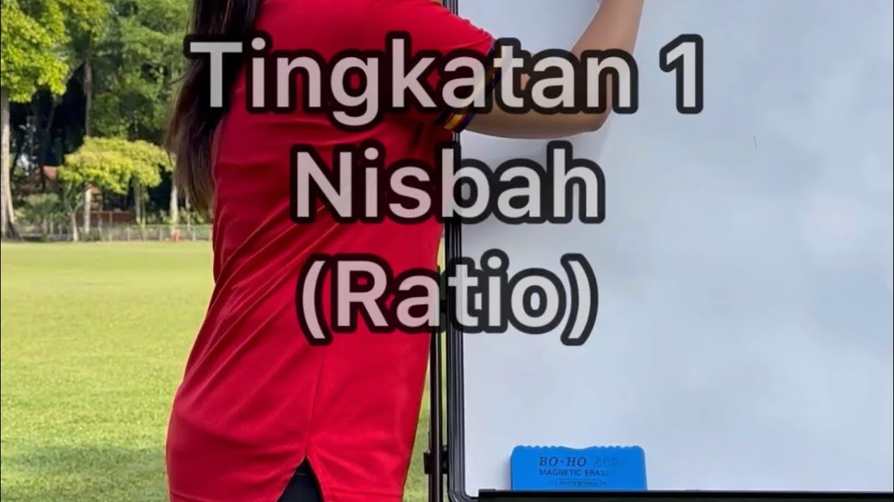 Tingkatan 1 Nisbah (Ratio) UASA SPM Matematik Mathematics - YouTube
