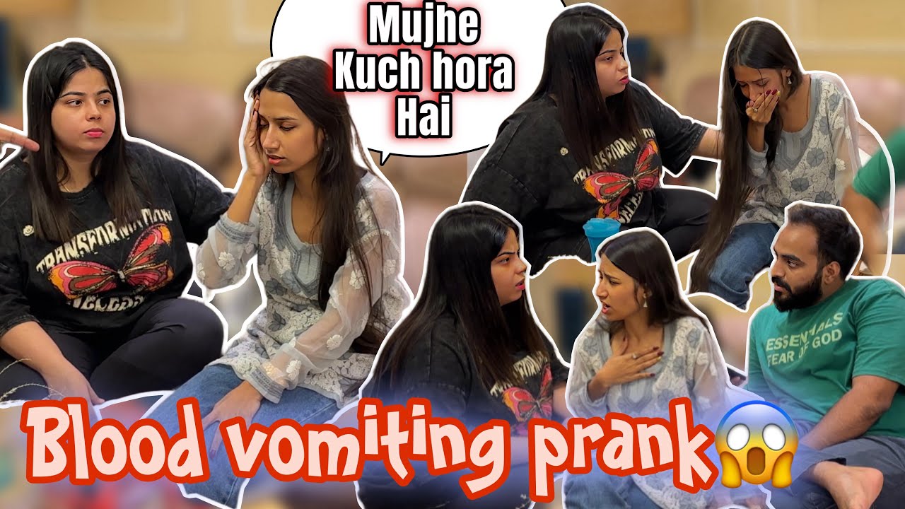 Blood Vomiting Prank on Misba 🥲| Mujhe Bahot chakkar aari hai😭 | funny ...