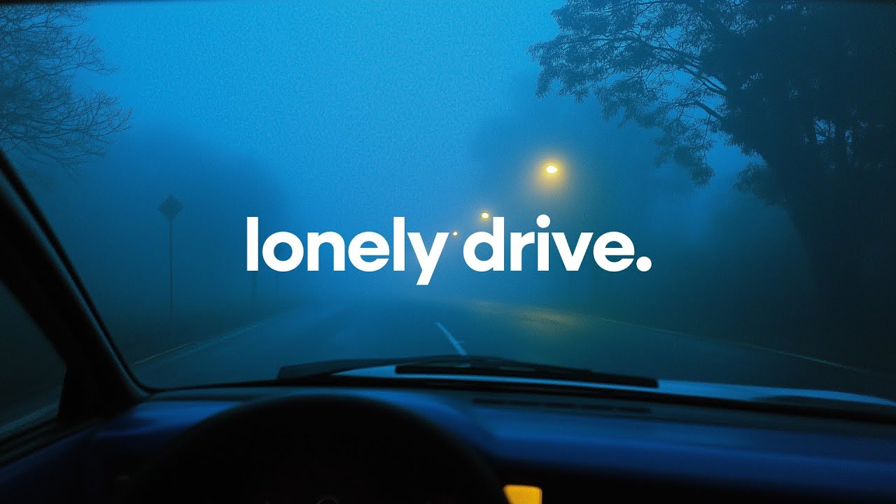 lonely drive. (playlist) - YouTube