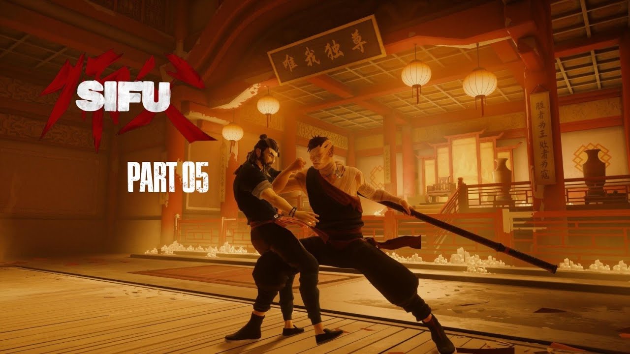 From Student to Master: SIFU Journey Begins! SIFU Walkthrough Part - 05 ...