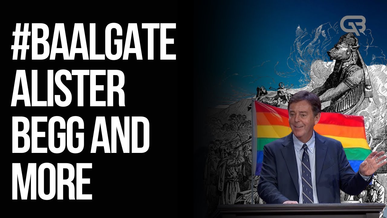 #BaalGate, Alistair Begg Controversy, Debate Update, and more... - YouTube
