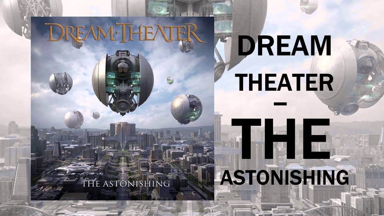 Dream Theater - The Astonishing Album Review - YouTube