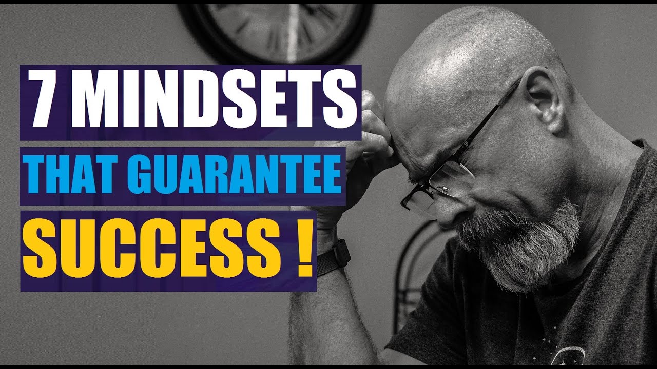 7 Mindsets That Guarantee Enduring Success #businessmindset - YouTube