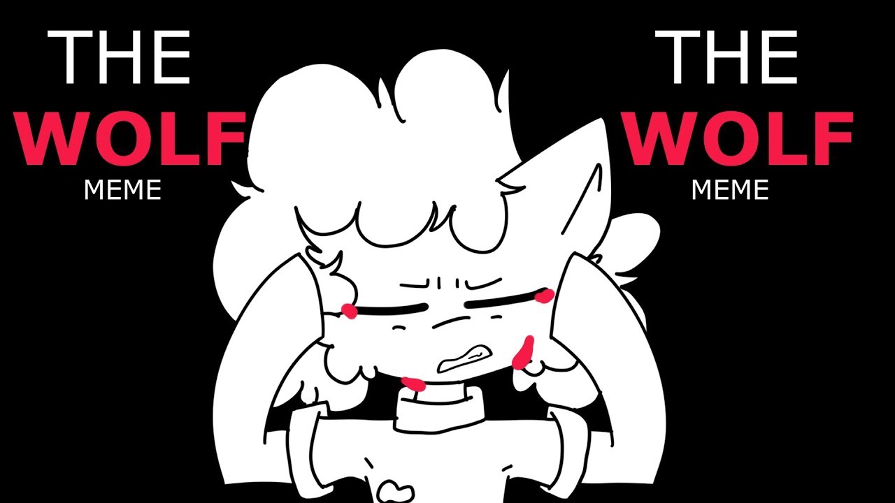 THE WOLF | ANIMATION MEME - YouTube