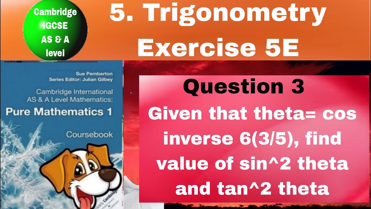 Given That Theta Cos Inverse 3 5 Find Value Of Sin 2 Theta And Tan