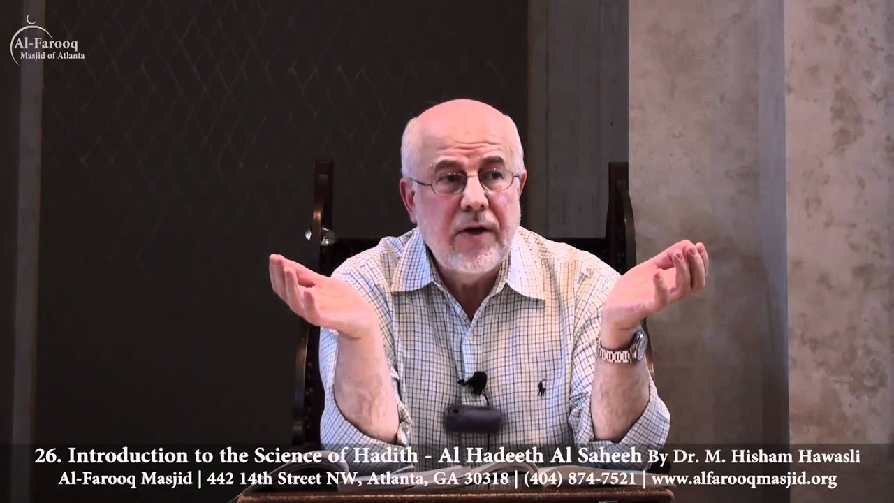 26. Introduction to the Science of Hadith - Al Hadeeth Al Saheeh - YouTube