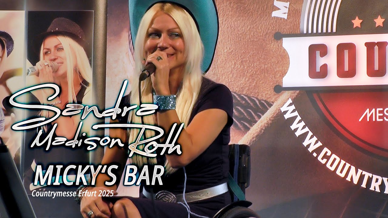 Micky's Bar - Sandra Madison Roth (Live auf der Countrymesse Erfurt ...