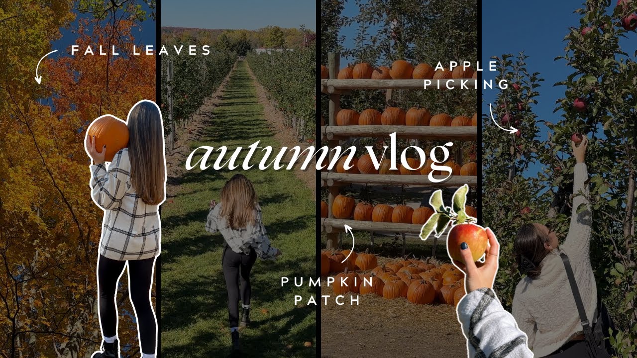 autumn day in the life | fall activities vlog | pumpkin patch, apple picking, fall foliage hike ...