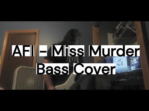 AFI - Miss Murder Bass Cover - YouTube