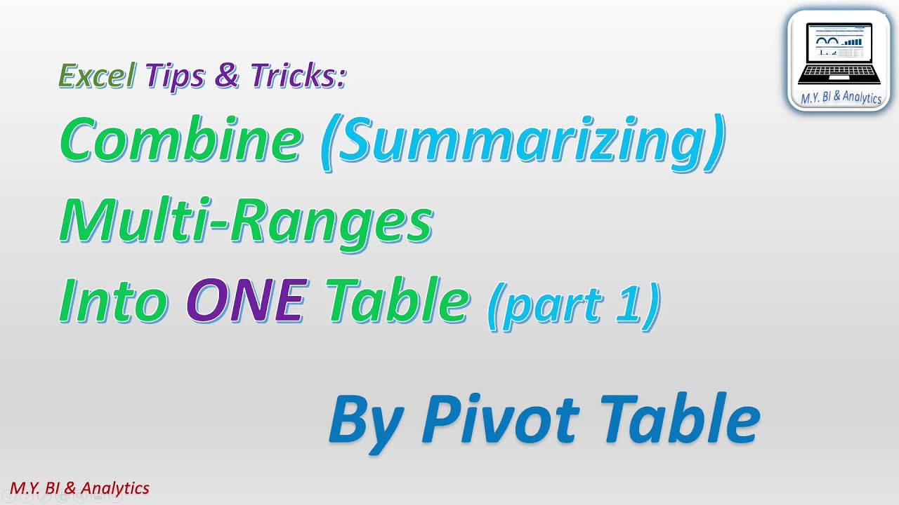 Excel Pivot Table Wizard Consolidate Multi Ranges Into One Table Excel Pivot Table Wizard Consolidate Multi Ranges Into One Table