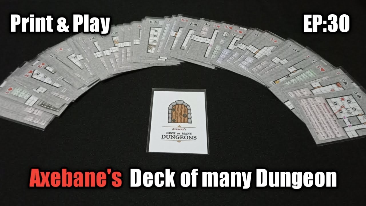 Print and Play EP30 : Axebane's Deck of Many Dungeons - YouTube