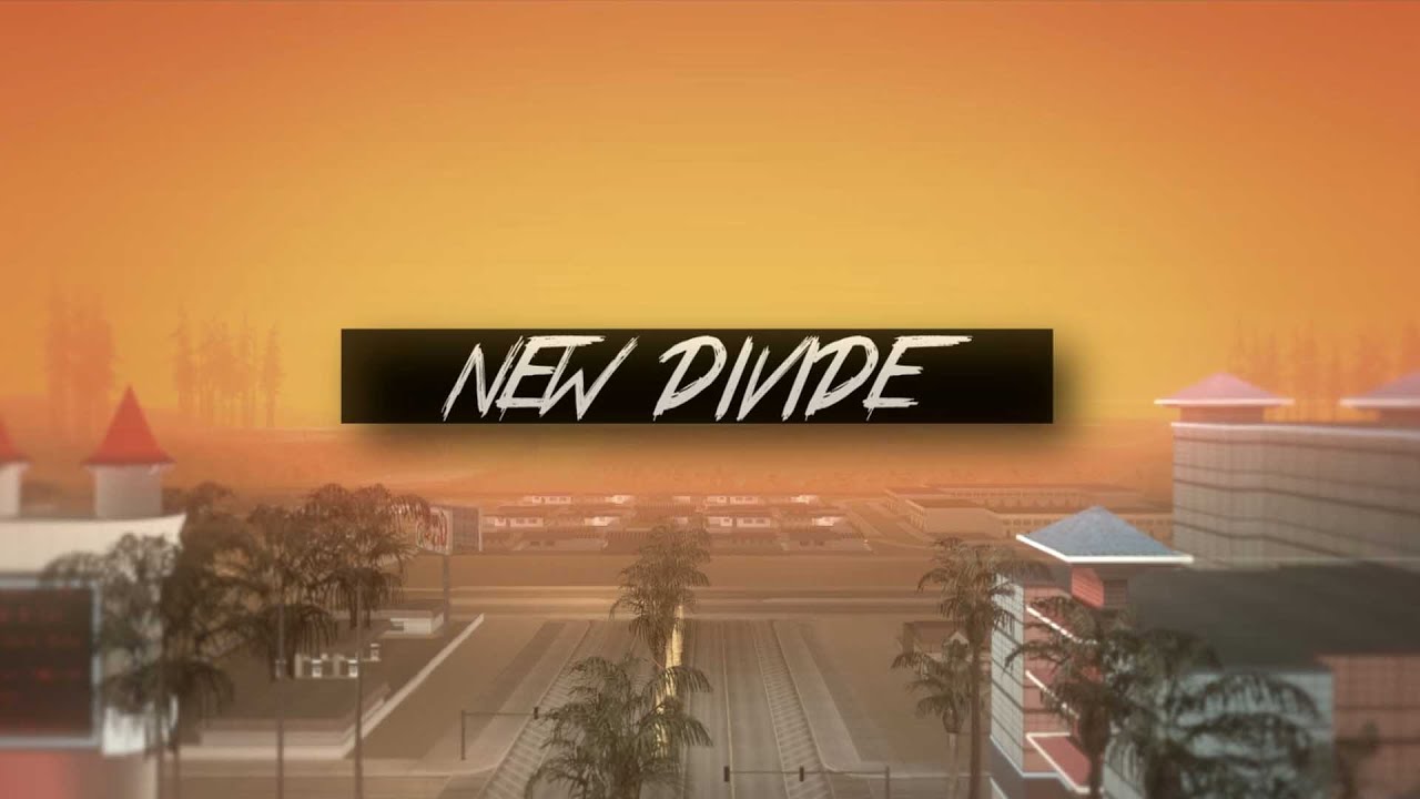 NEW DIVIDE - YouTube
