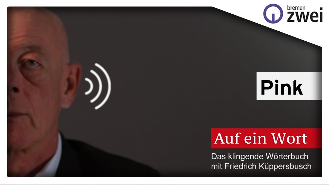 Pink – Das Wort der Woche - YouTube