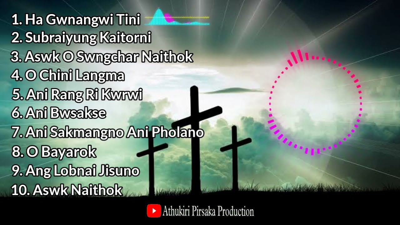 Top 10 Kokborok Gospel Song || Best Collection Gospel Song || New ...