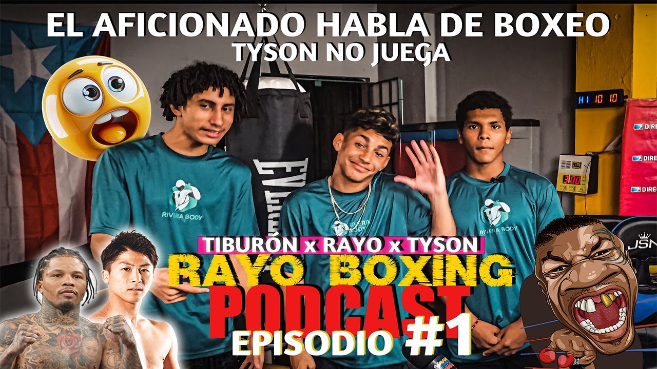 Episodio 1 RAYO BOXING PODCAST- EL AFICIONADO SE PONE CALIENTE SI O NO ...