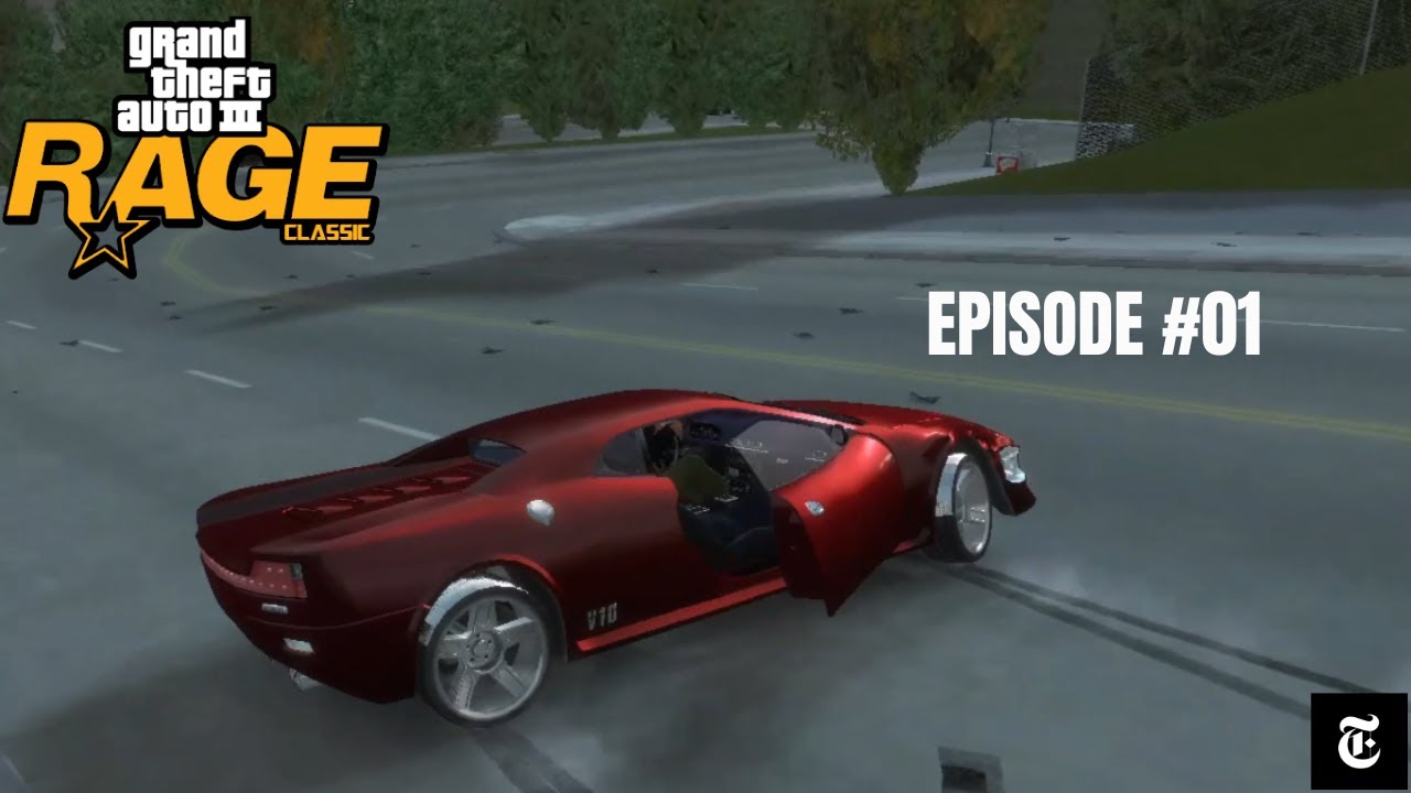 Grand Theft Auto 3 Rage Edition Gameplay - EP.01 - YouTube