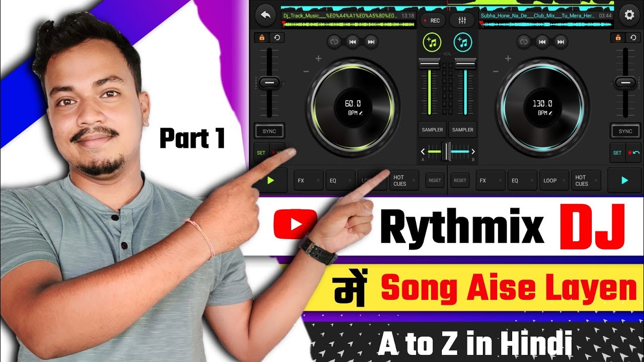 Rythmix dj, rythmix dj app tutorial, rythmix dj main song kaise lagaye, Disc Dj app kaise use ...