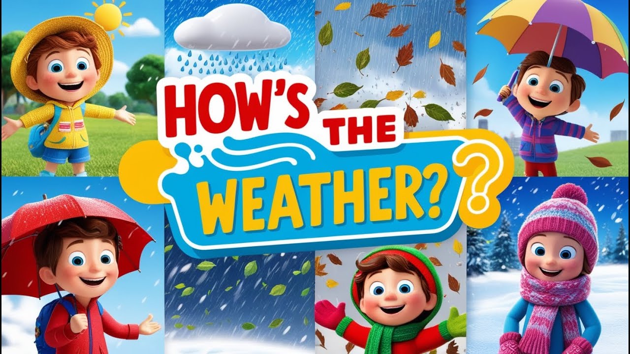 What's The Weather Like | Educational Videos for Kids | E-Family ...
