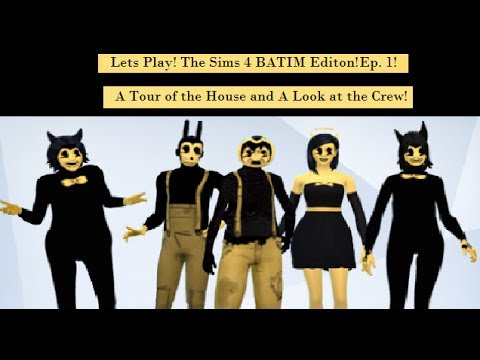 Lets Play! The Sims 4 BATIM Editon! Ep. 1! A Tour of the House and A ...