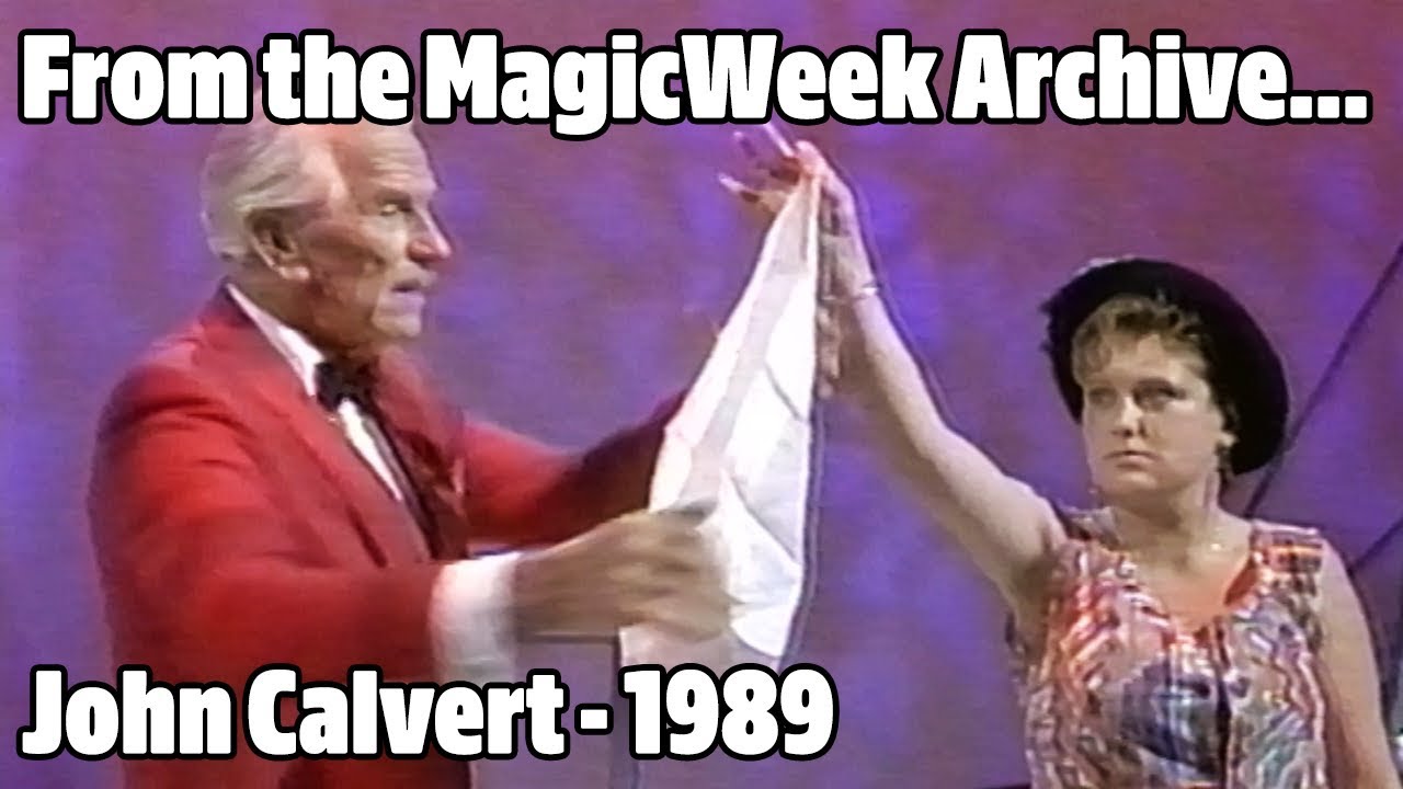 John Calvert - Magician - The Best of Magic - 1989 - YouTube