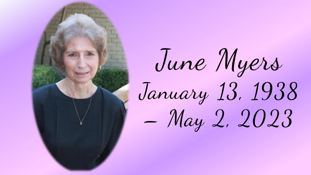 Celebration of Life for June Myers - YouTube