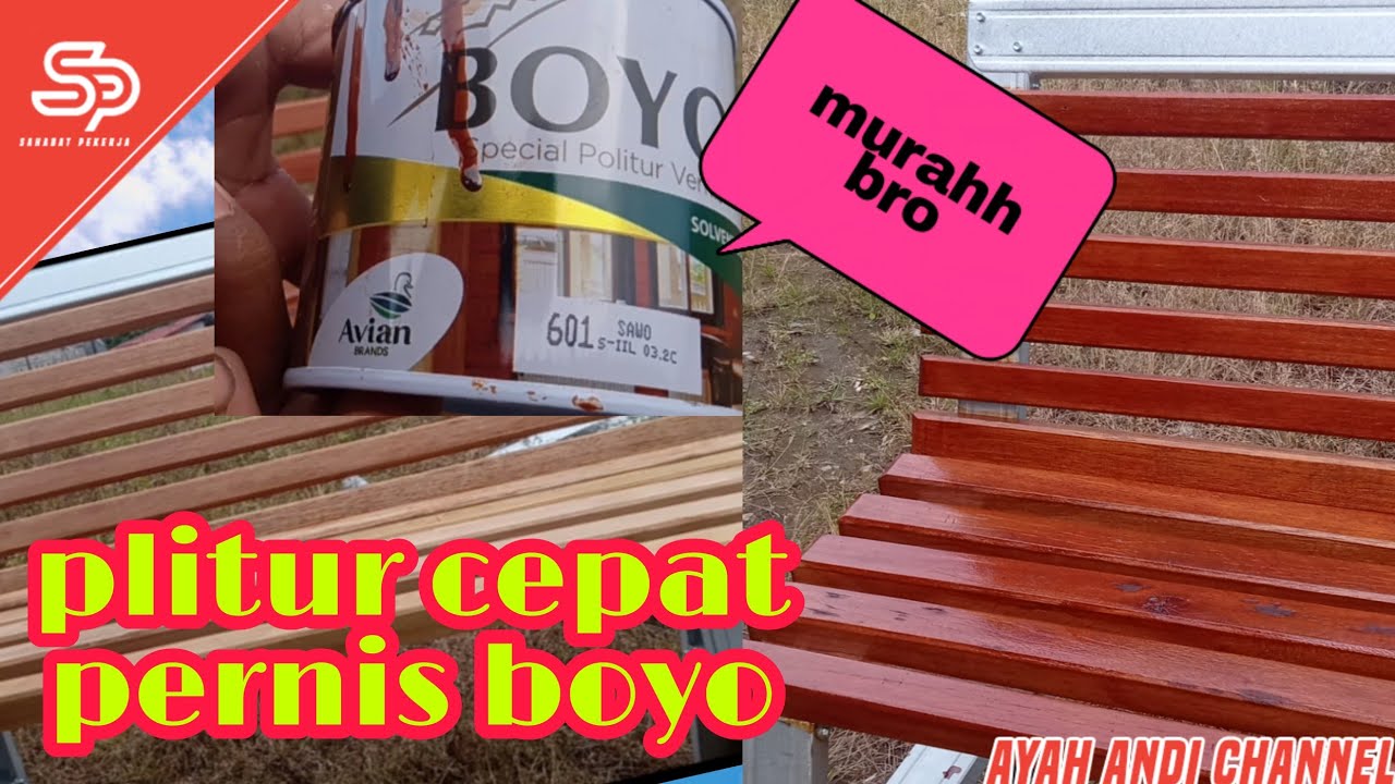 cara plitur cepat mudah ..pakai plitur cap boyo .dari avian paint - YouTube