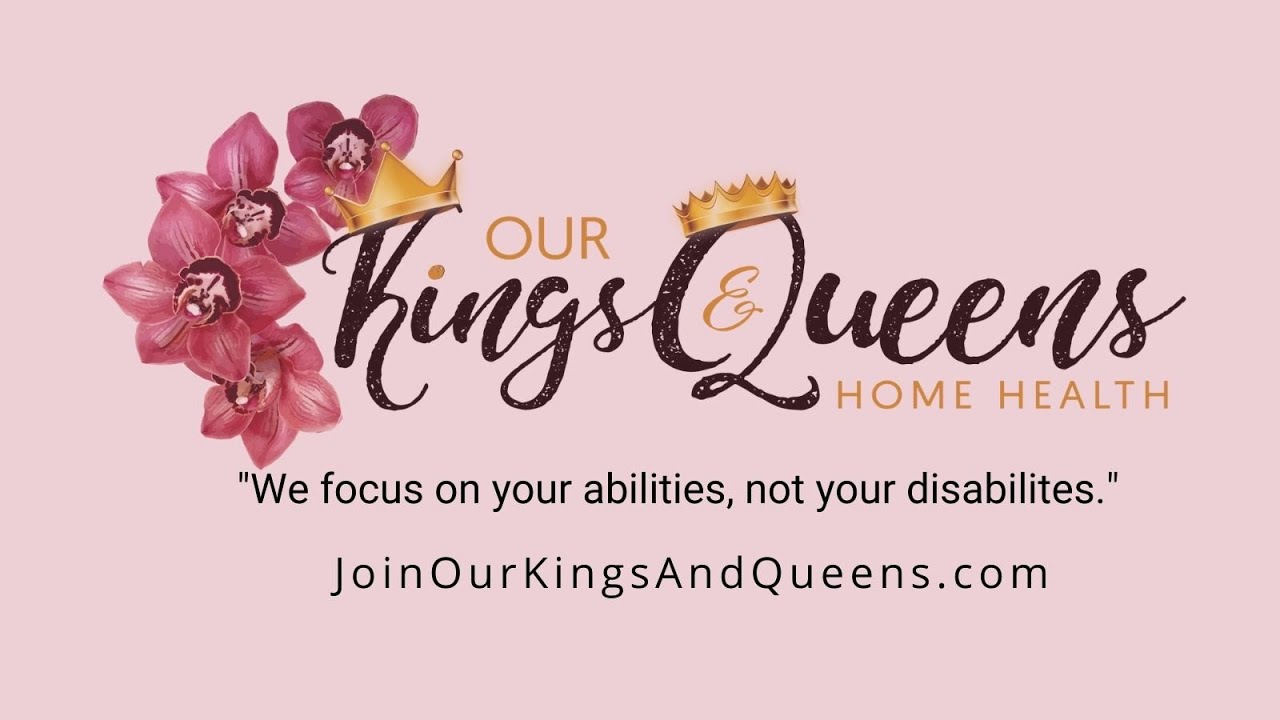 Our Kings and Queens Home Health - YouTube