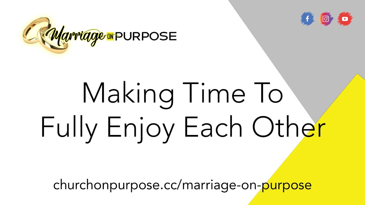 Making Time For Each Other | Monday Marriage Moment - YouTube