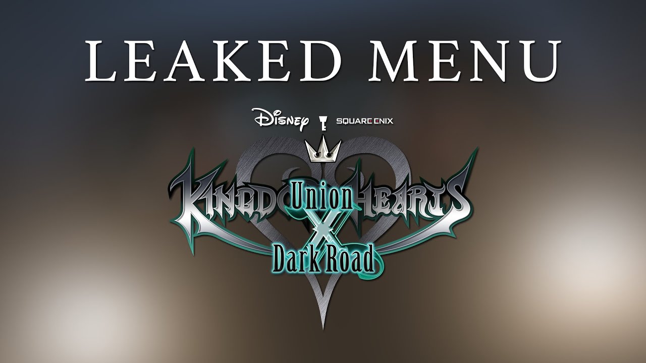 KINGDOM HEARTS Dark Road - Main Menu [400% Real][LEAKED Early Build][1 ...