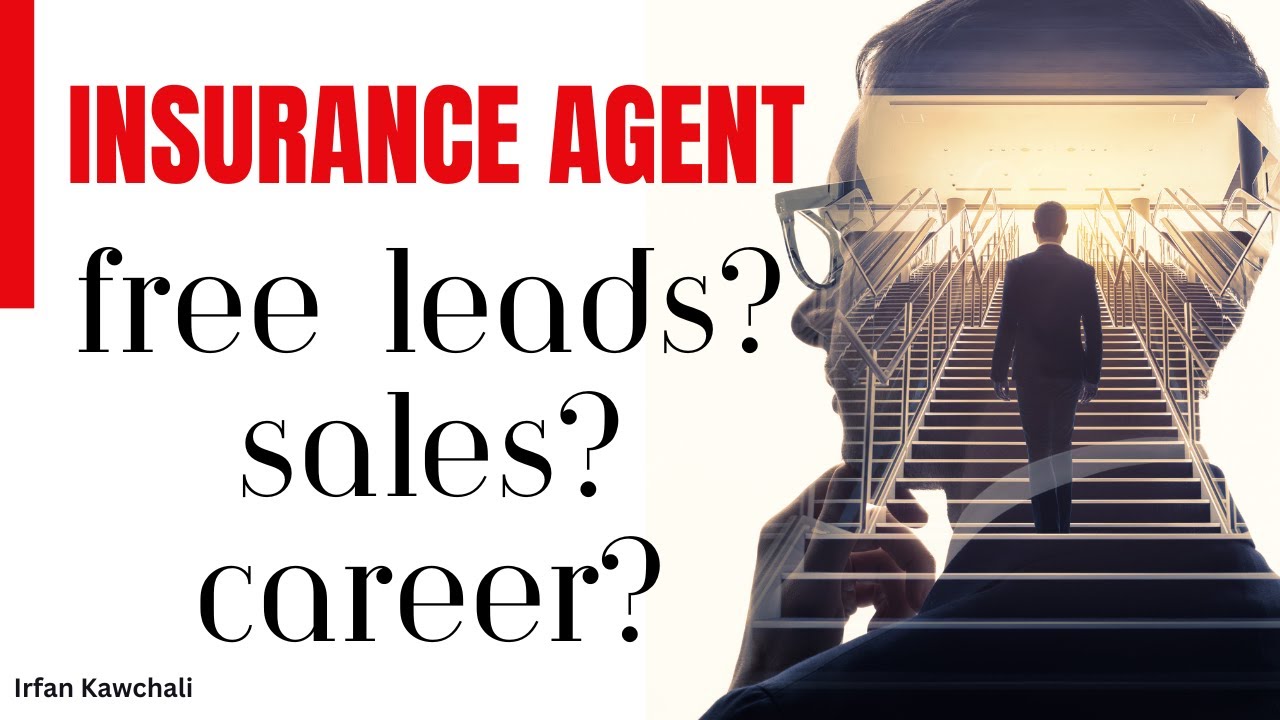Insurance Agent | Free Leads | Sales Techniques | Career in Insurance ...