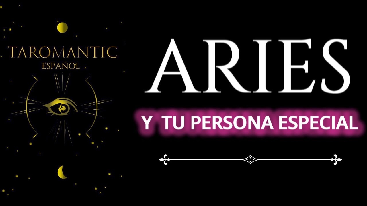ARIES / LLEGA CONFESIÓN BRUTAL ¡Nunca en mi vida me he enamorado tanto ...