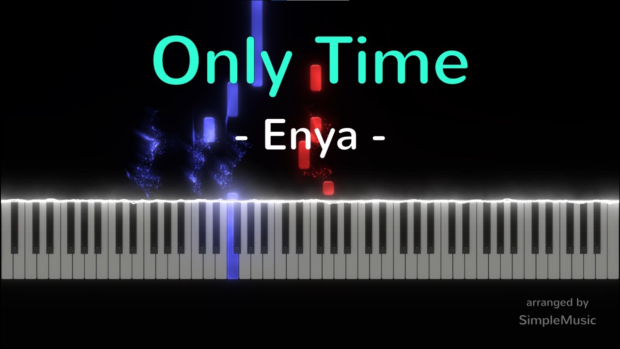 Only Time - Enya - Piano Tutorial - YouTube