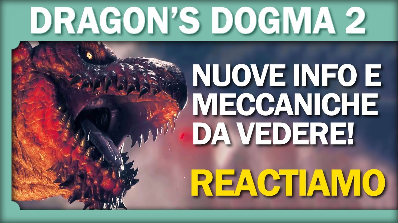🔴 CHIACCHIERE DA CANI | Dragon's Dogma 2 - Reaction alle nuove INFO e ...
