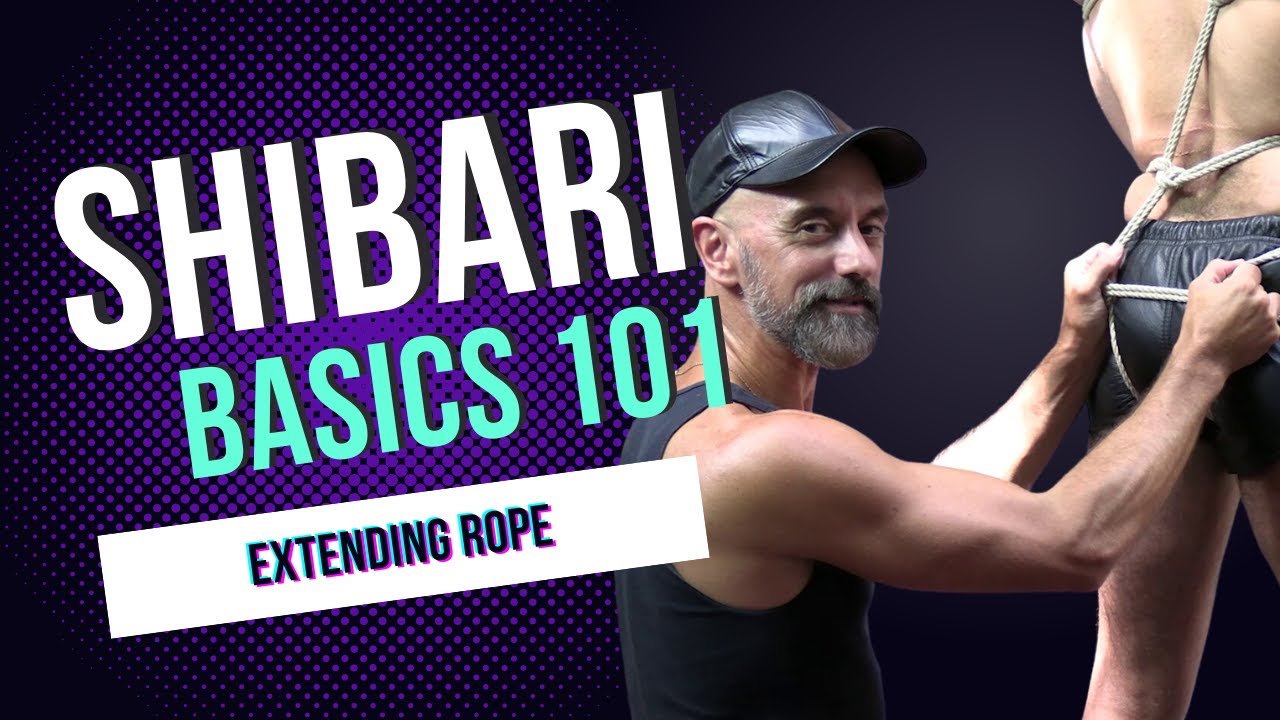 SHIBARI BASICS 101: Extending Rope Tutorial (Part 3) - YouTube