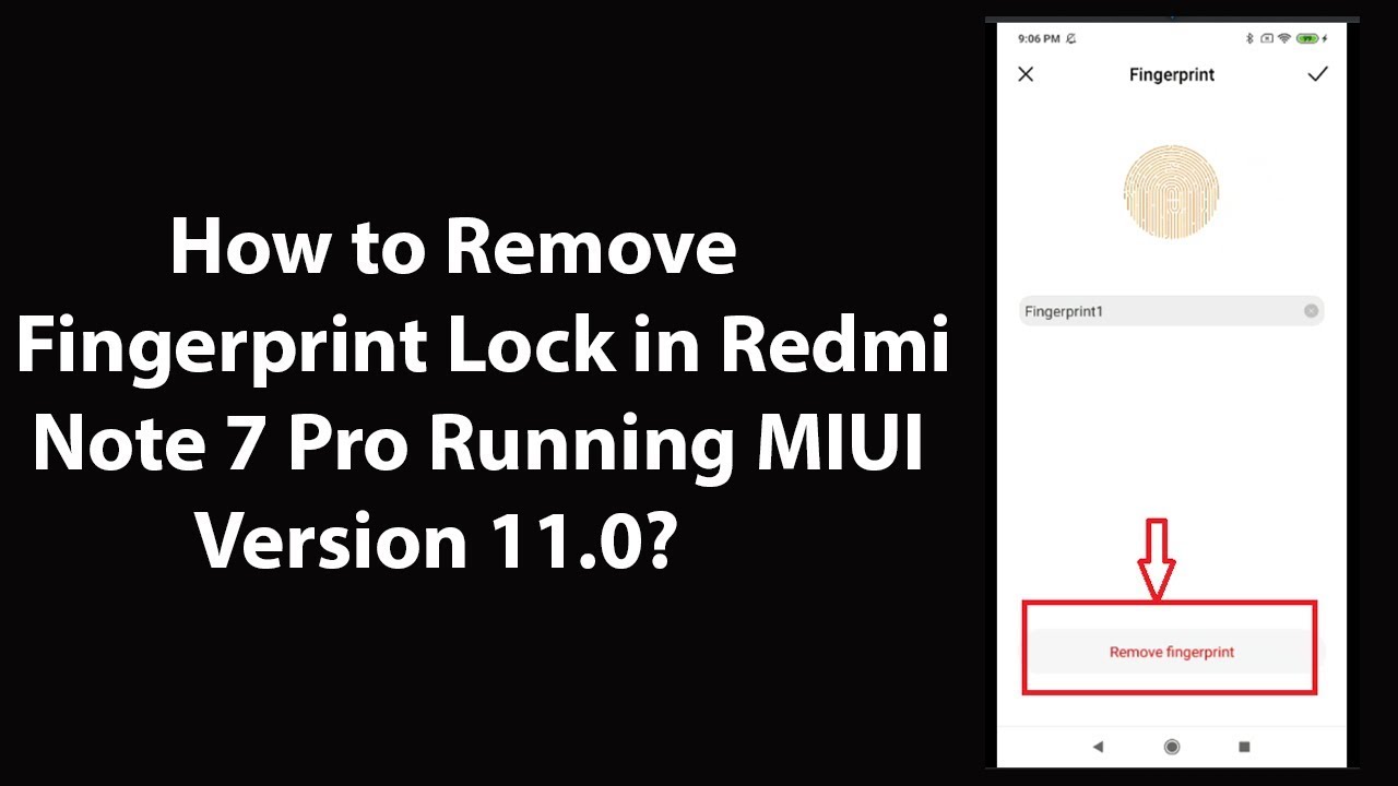 How to Remove Fingerprint Lock in Redmi Note 7 Pro Running MIUI Version ...