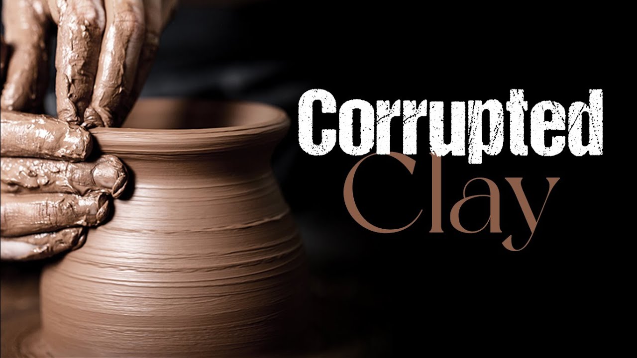 Corrupted Clay Sunday AM 07 07 2024 Pastor Bob Gray II - YouTube