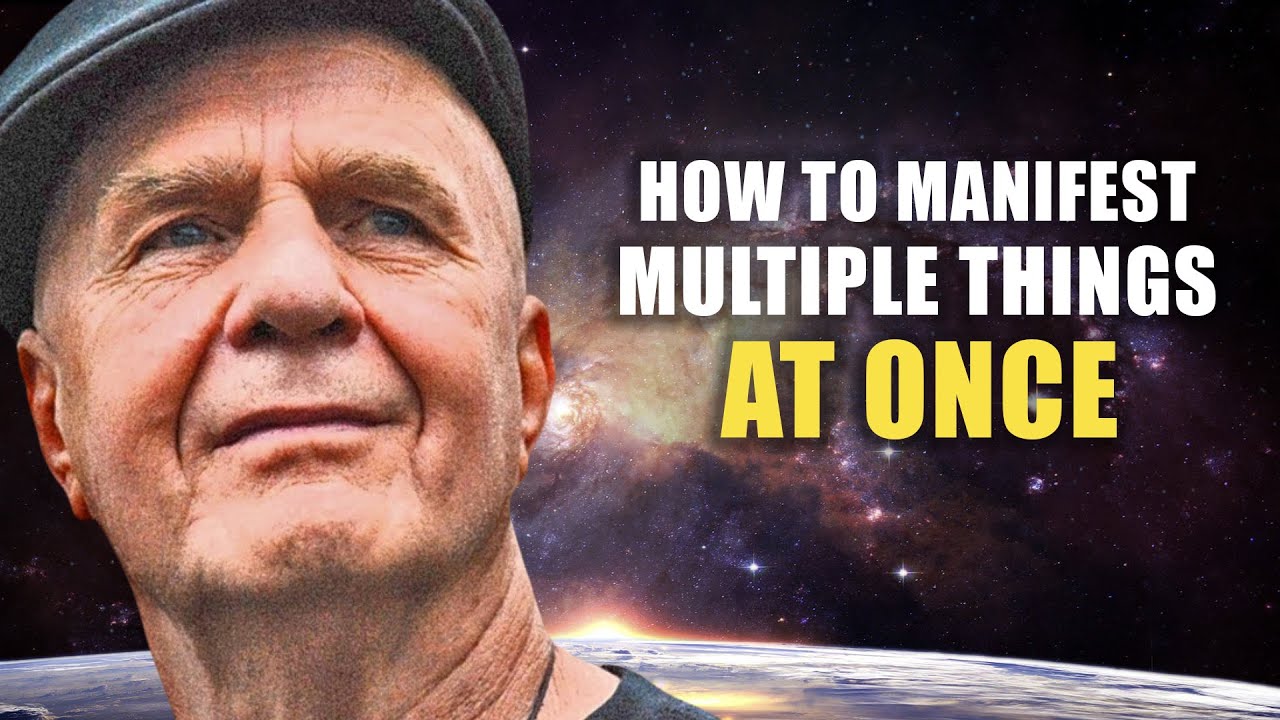 HOW TO MANIFEST MULTIPLE THINGS AT ONCE - Wayne Dyer - YouTube