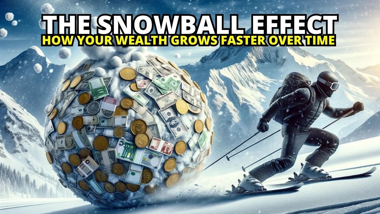 The Snowball Effect -- How Your Wealth Grows Faster Over Time (Eye ...