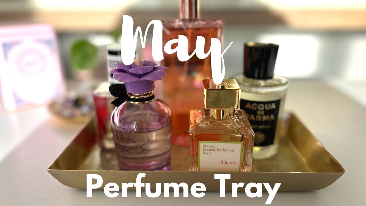 May Perfume Tray - YouTube