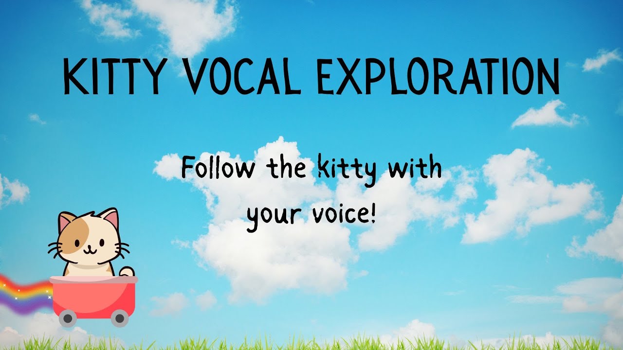 Kitty Vocal Exploration | Pitch Exploration | Elementary Music Warm Up ...