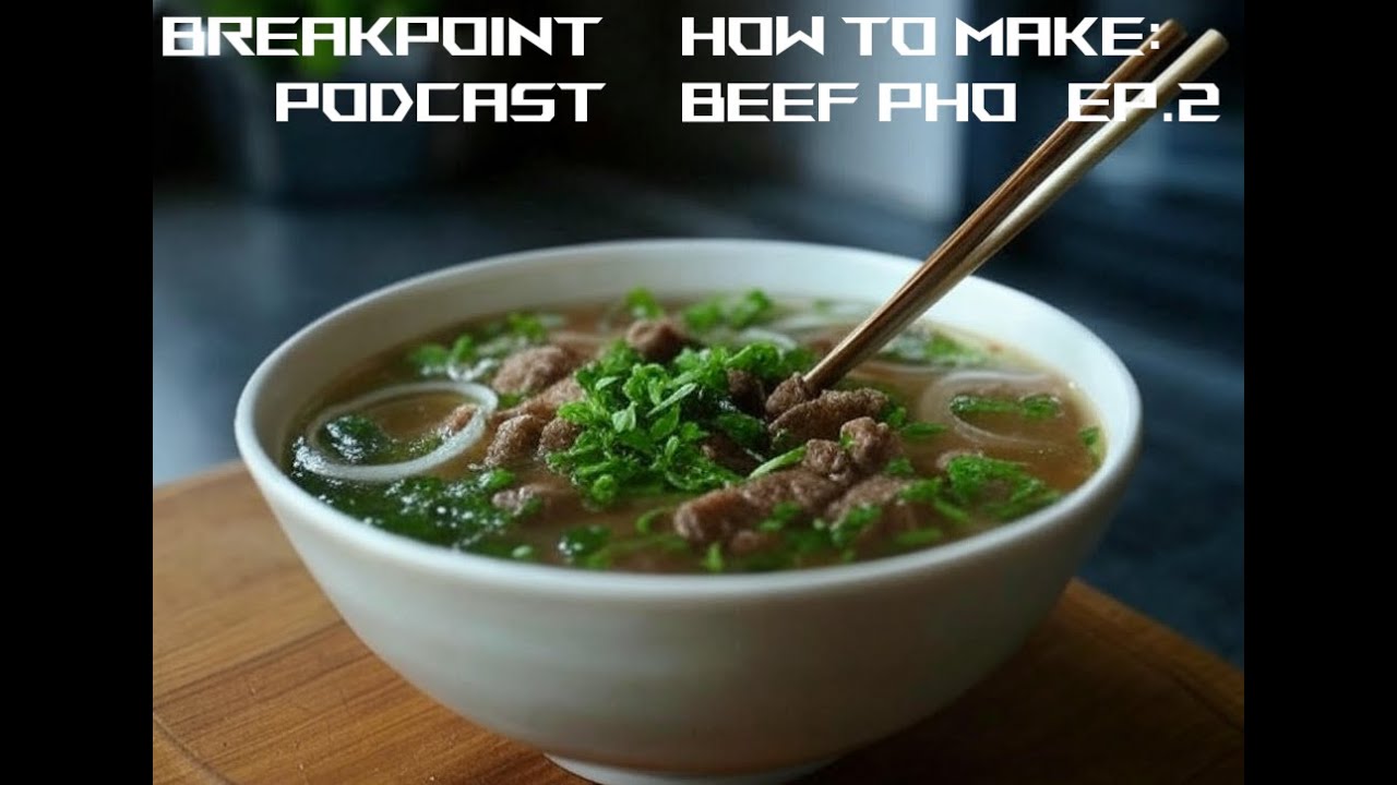 Beef Pho (Phở Bò) Mastery: Authentic Flavors Unlocked Fast! | BPP Ep. 2 ...
