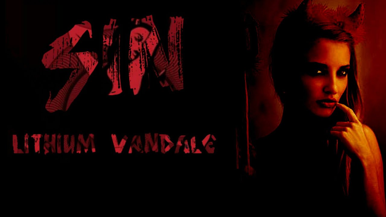 Lithium Vandale - Sin - Dark Industrial Gothic Trance Techno Rock ...