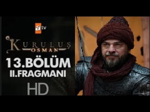 Kuruluş Osman 13. Bölüm 2. Fragmanı
