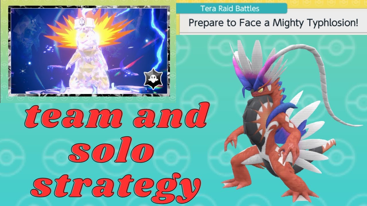 7 star typhosion tera raid full koraidon solo and team builds and ...