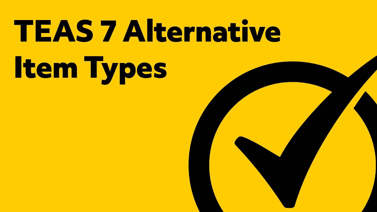 TEAS 7 Alternative Item Types - YouTube