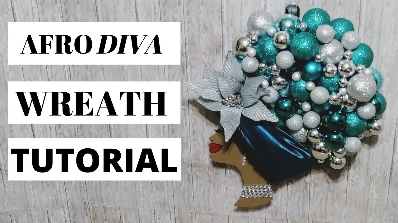 Afro Diva Wreath Tutorial - YouTube