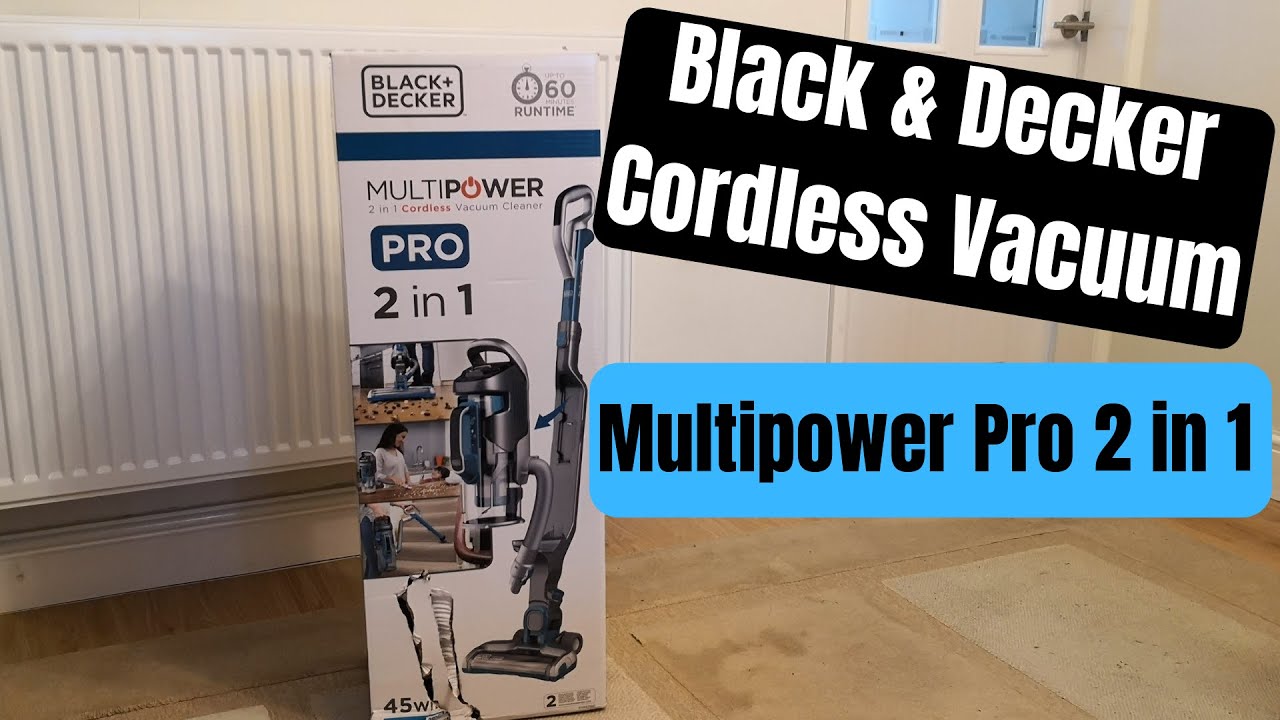 Black and Decker Multipro 2 in 1 Cordless Vacuum Cleaner CUA525BH-GB ...